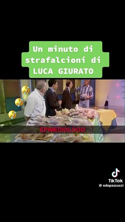 Buongiollo, a pra foco, la fasta al luogo le memorabili gaffe di Luca ...