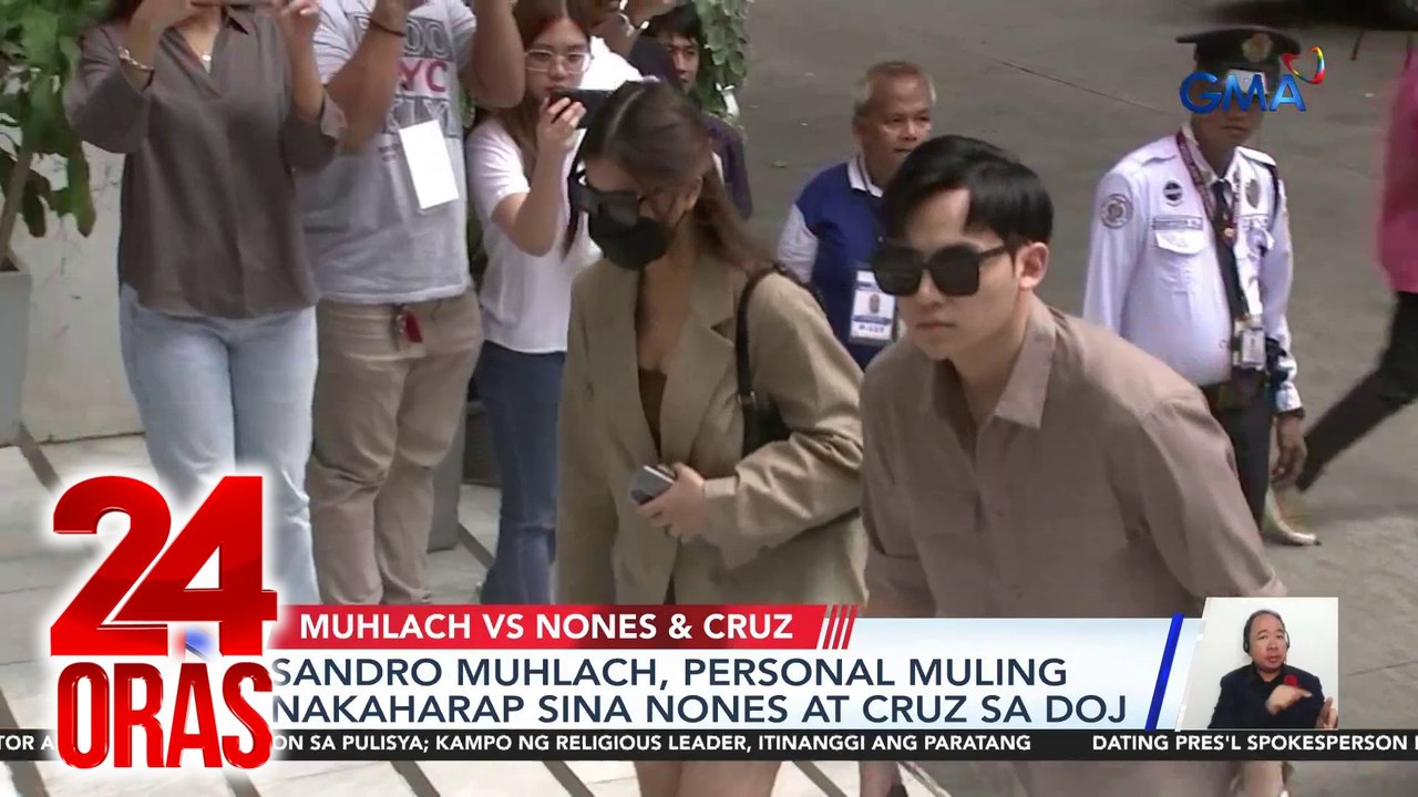 Sandro Muhlach, personal muling nakaharap sina Nones at Cruz sa DOJ ...