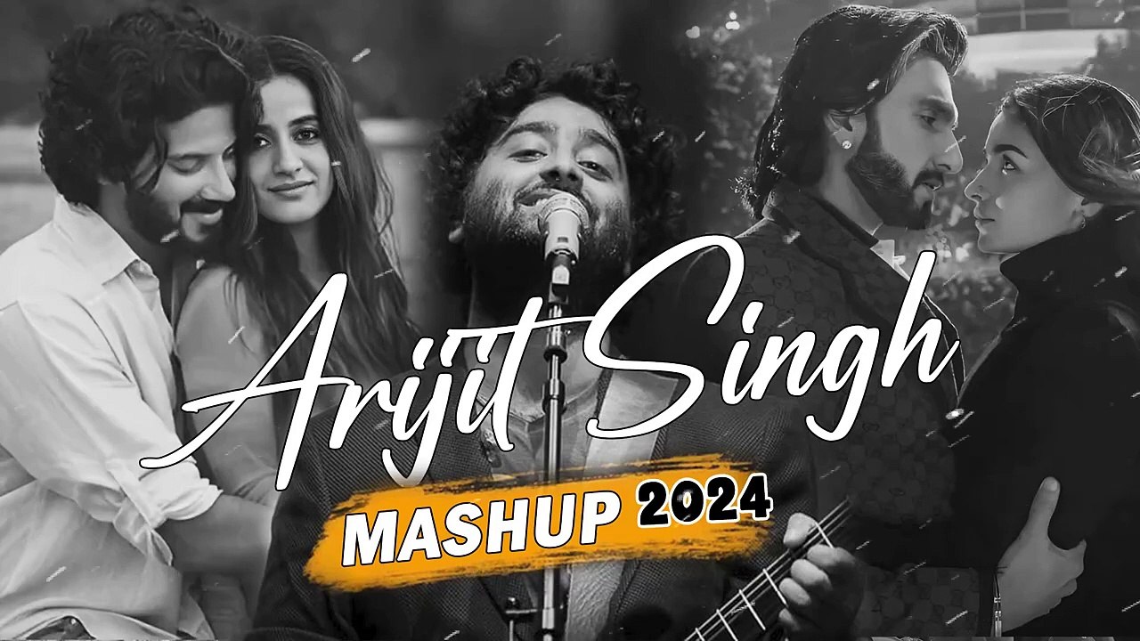 Arijit Singh Mashup 2024 - Non Stop - Jukebox - Love Mashup 2024 ...