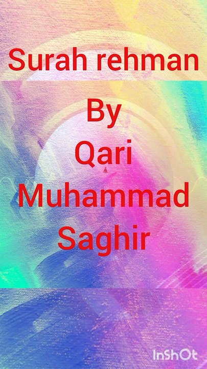 Qari muhammad saghir surah rehman - video Dailymotion