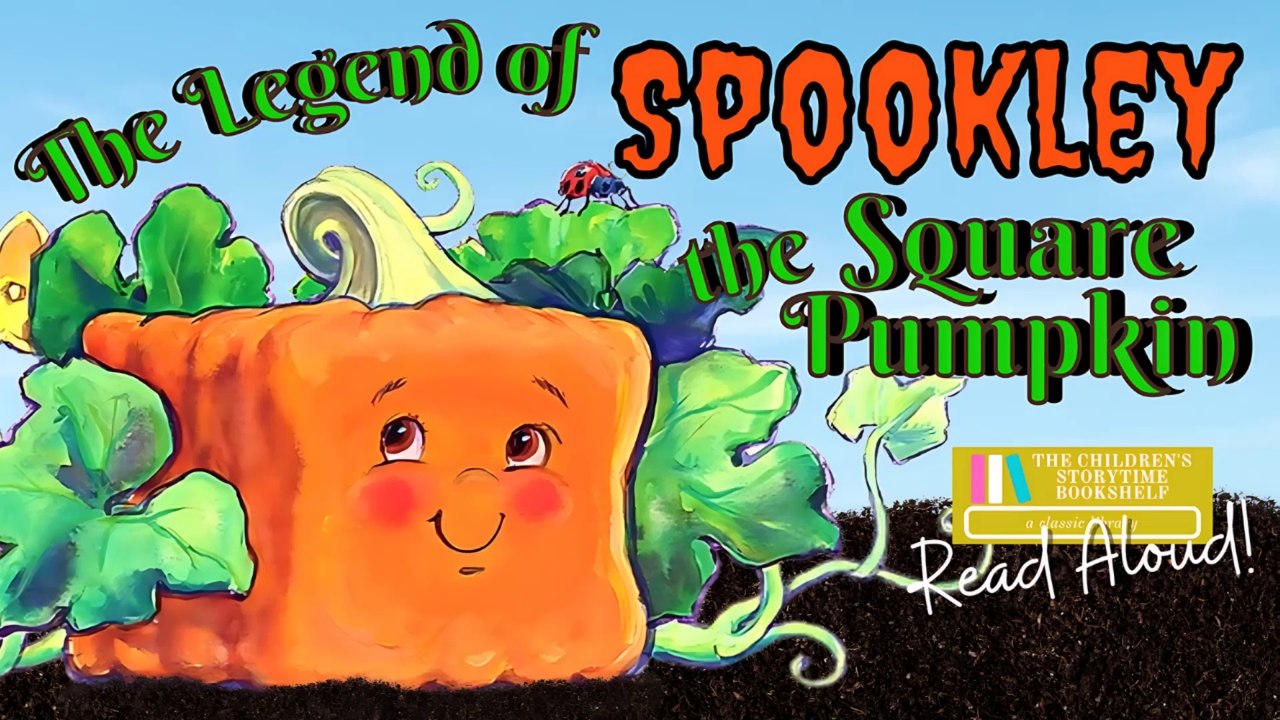 The Legend of Spookley the Square Pumpkin - Autumn Read Aloud Books for ...