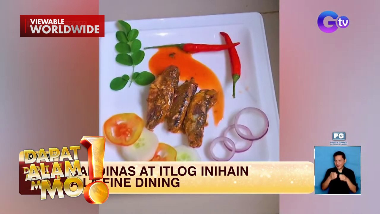Sardinas at itlog, inihain ala fine dining | Dapat Alam Mo! - video ...