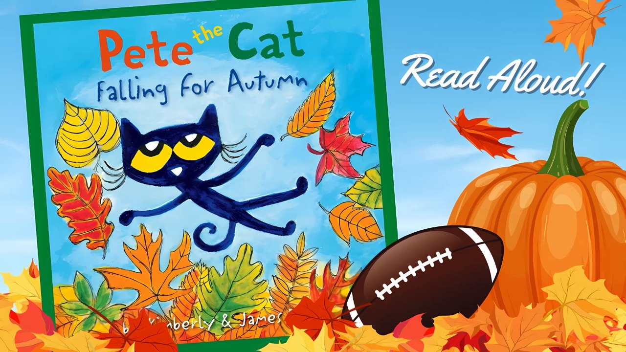 Pete the Cat Falling for Autumn - Thanksgiving Read Aloud Books for ...