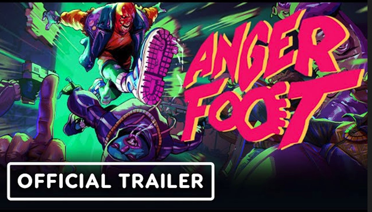 Anger Foot | Official Launch Trailer - video Dailymotion
