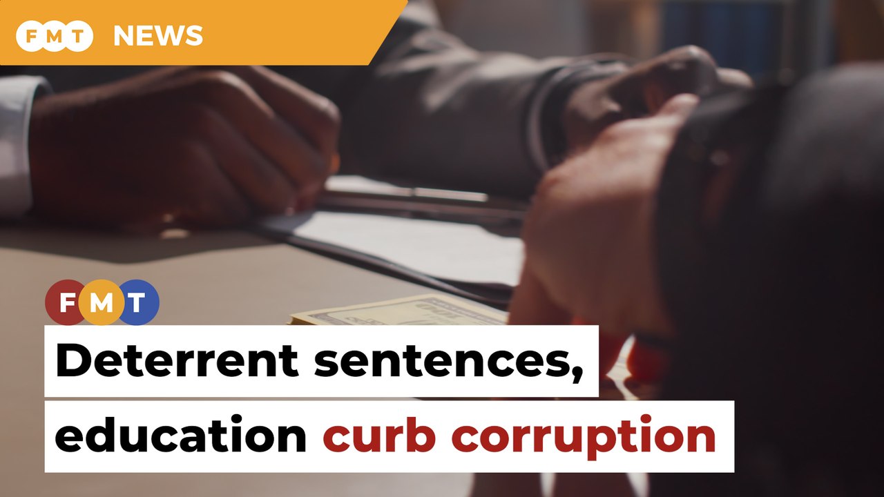 Deterrent sentences, education essential to curb corruption, say ...