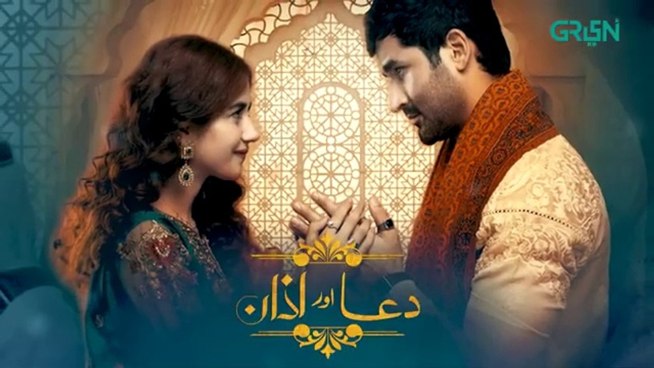Dua Aur Azan Episode 46_Mirza_Zain Baig___Areej_Mohyudin___Arez_Ahmed_[_ENG_CC_]_Green_TV(360p ...