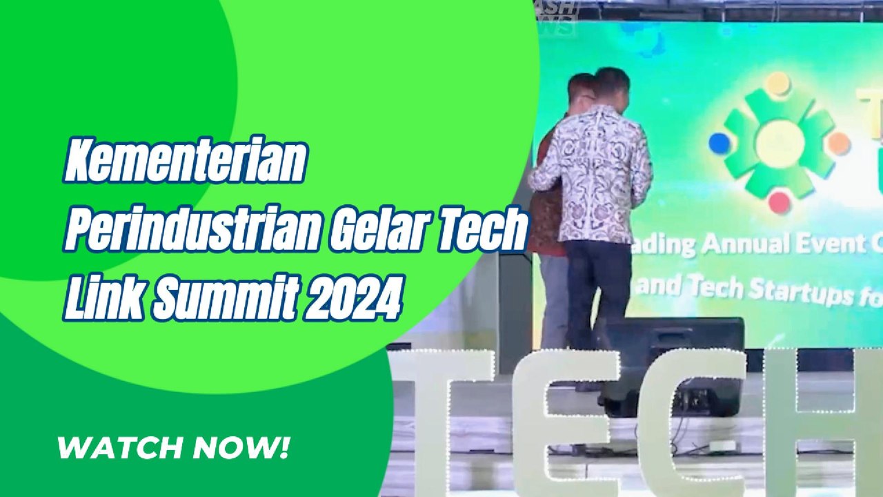 Kementerian Perindustrian Gelar Tech Link Summit 2024 - Video Dailymotion