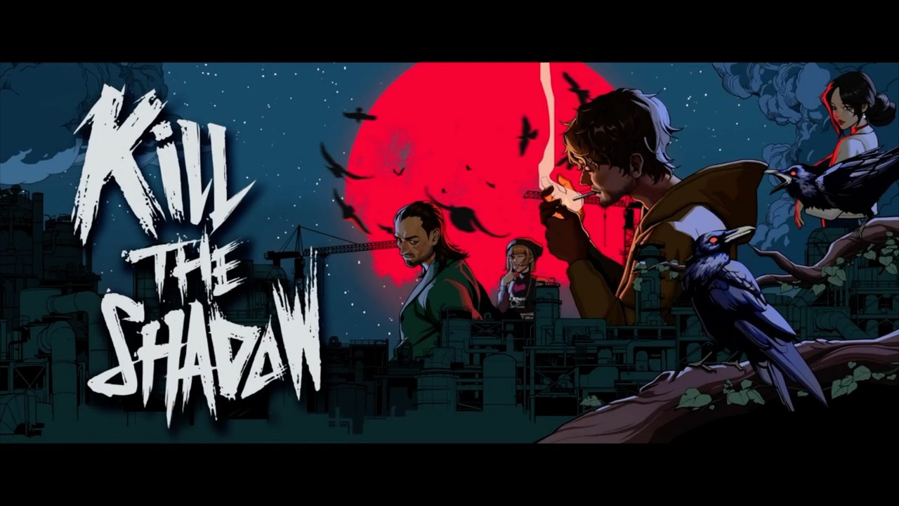 Kill the Shadow Official Reveal Trailer - video Dailymotion