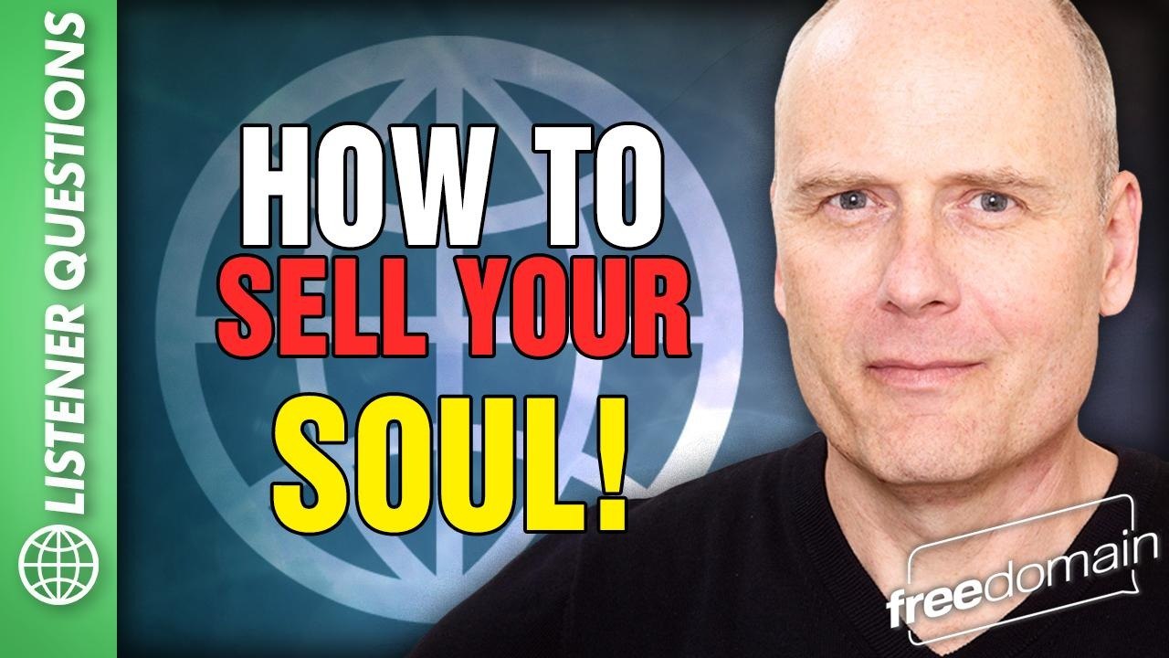 How to Sell Your SOUL! - video Dailymotion
