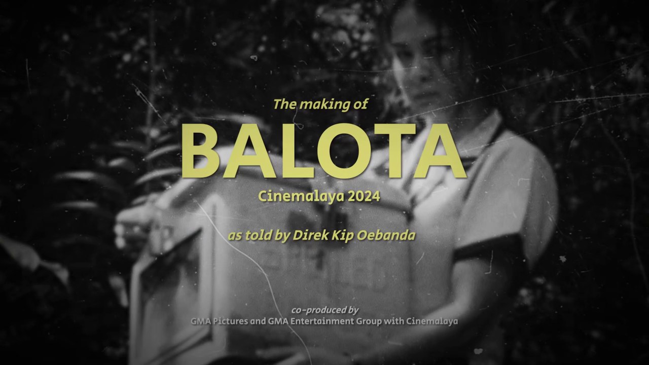 The Making of 'Balota,' as told by Director Kip Oebanda (Online ...