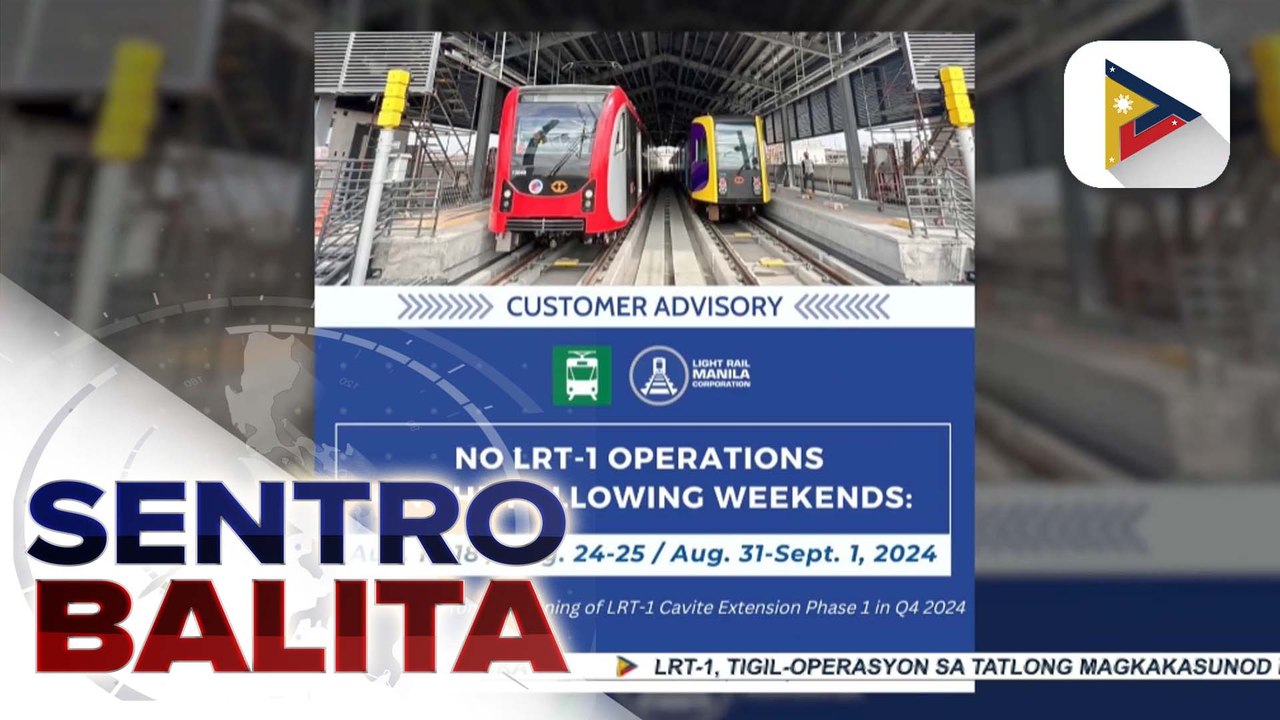 LRT-1, tigil-operasyon sa tatlong magkakasunod na weekends - video Dailymotion