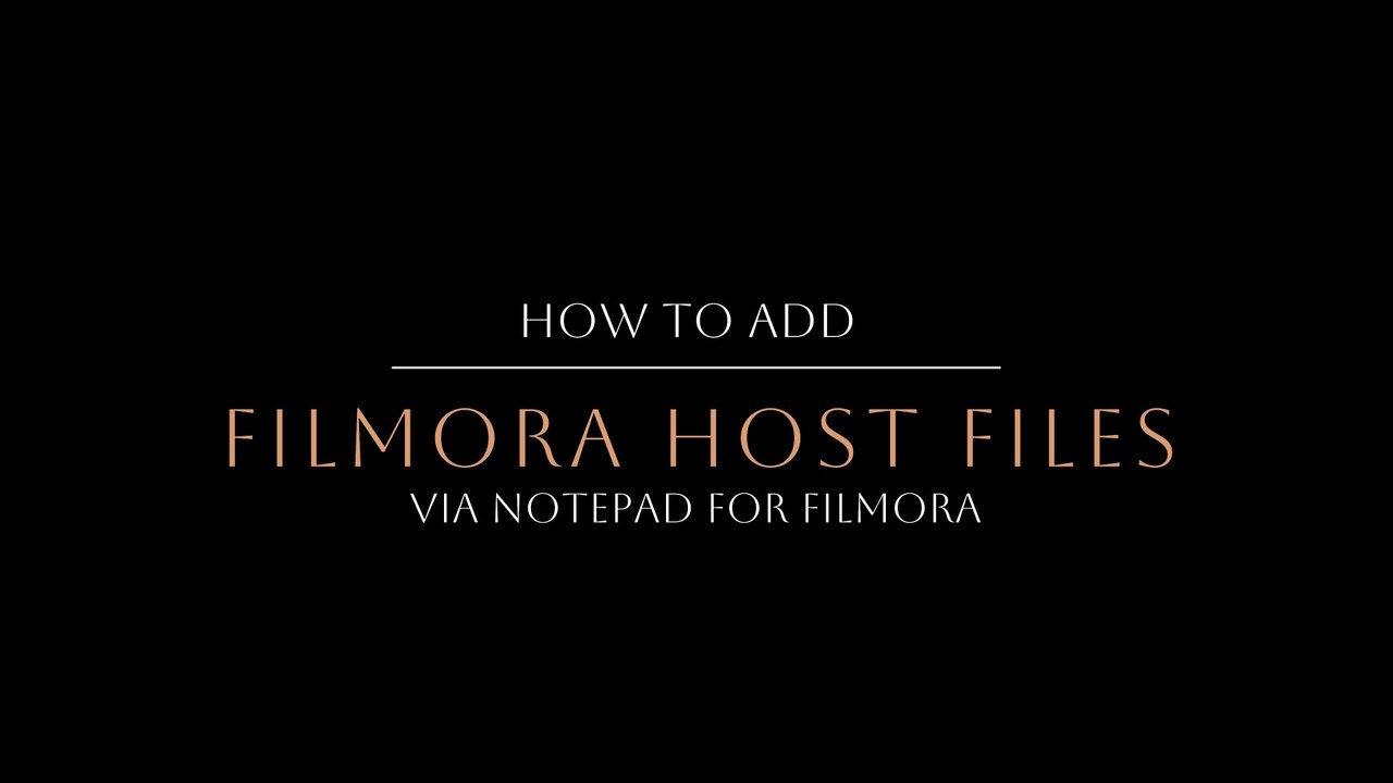 How to Add Filmora Host File | Add these lines to the host file | Win7 ...
