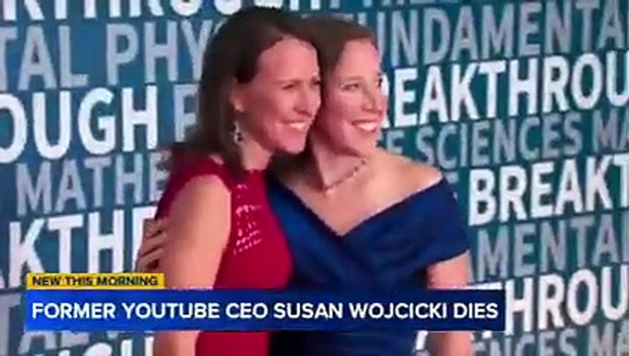 Susan Wojcicki former YouTube CEO and longtime Google executive dies at ...
