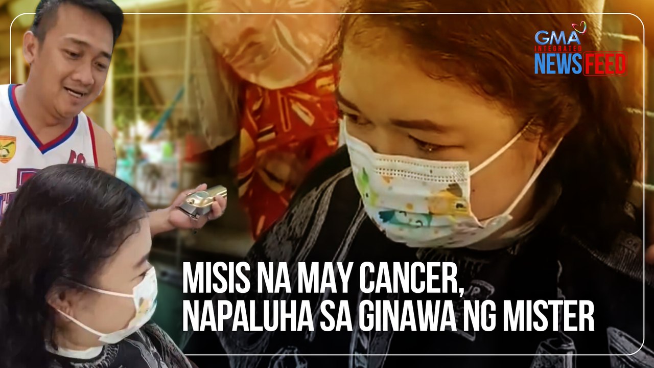Misis na may cancer, napaluha sa ginawa ng mister | GMA Integrated Newsfeed - video Dailymotion
