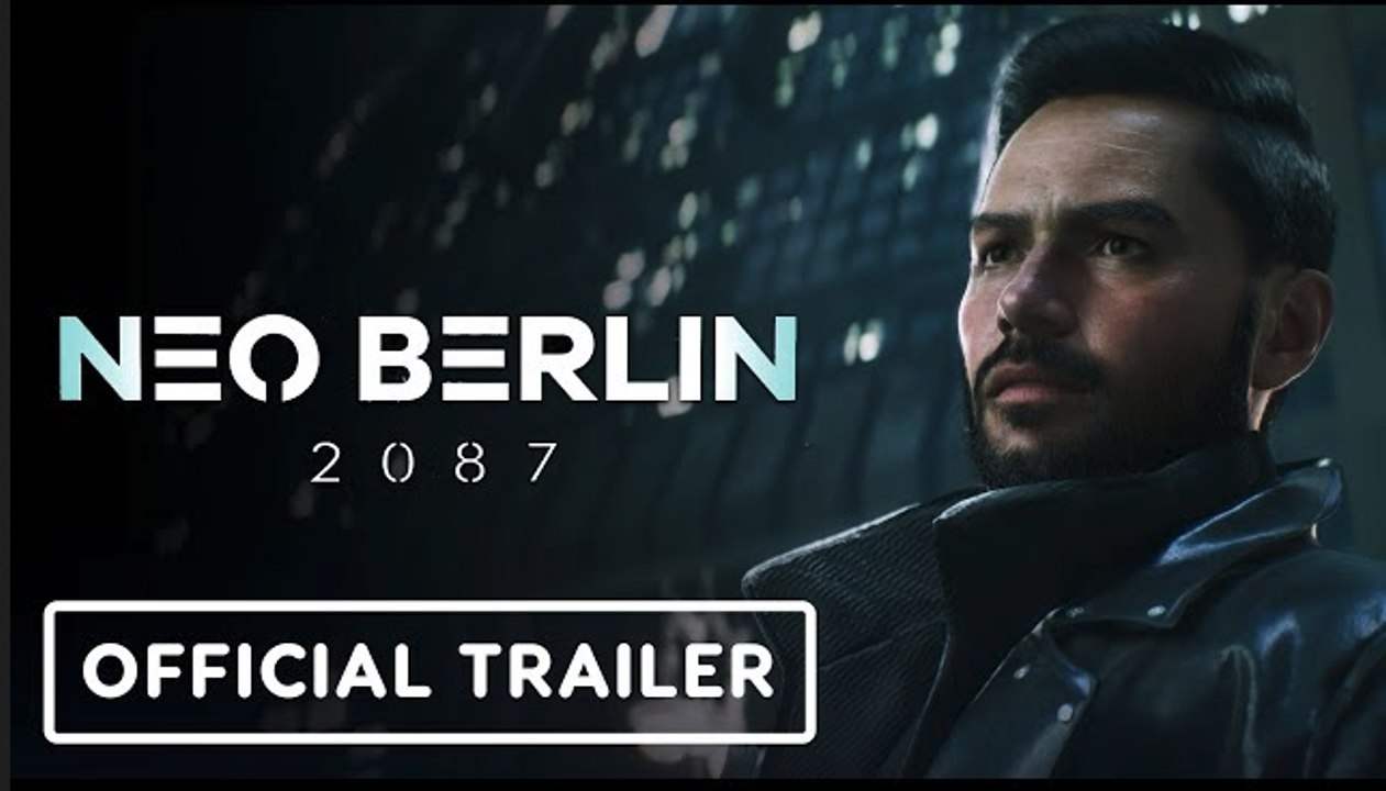 Neo Berlin 2087 | Gameplay Trailer - gamescom 2024 - video Dailymotion