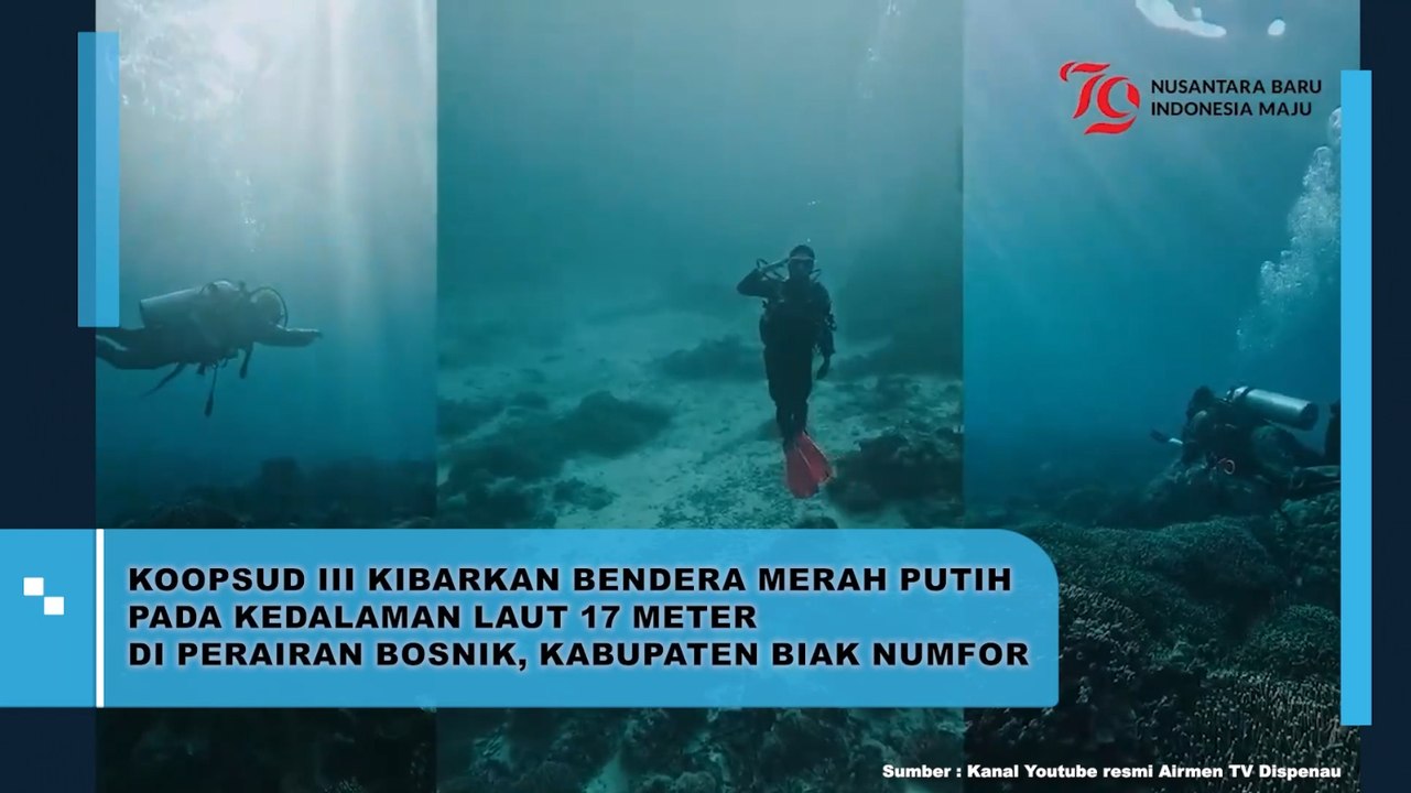 Koopsud III Kibarkan Bendera Merah Putih Pada Kedalaman Laut 17 Meter ...