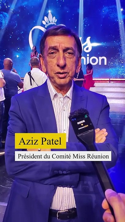 Aziz Patel nous parle de Miss Réunion - Vidéo Dailymotion