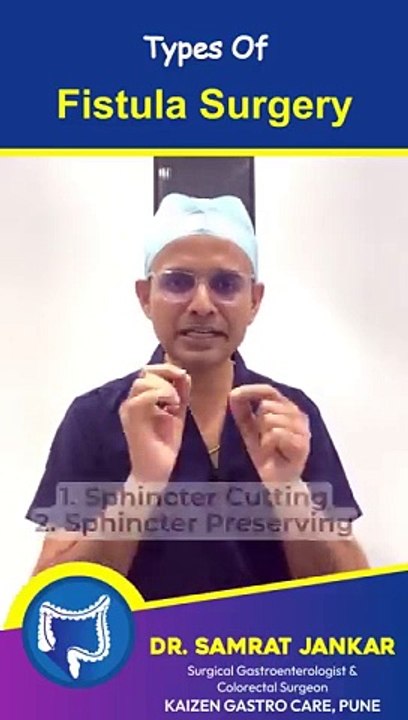Types Of Fistula Surgery? Which is best for you? Know the Types - Dr ...