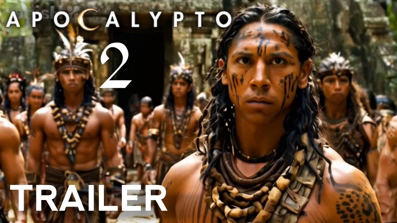 Apocalypto 2 (2025) - Teaser Trailer | Rudy Youngblood | AI Generated - video Dailymotion