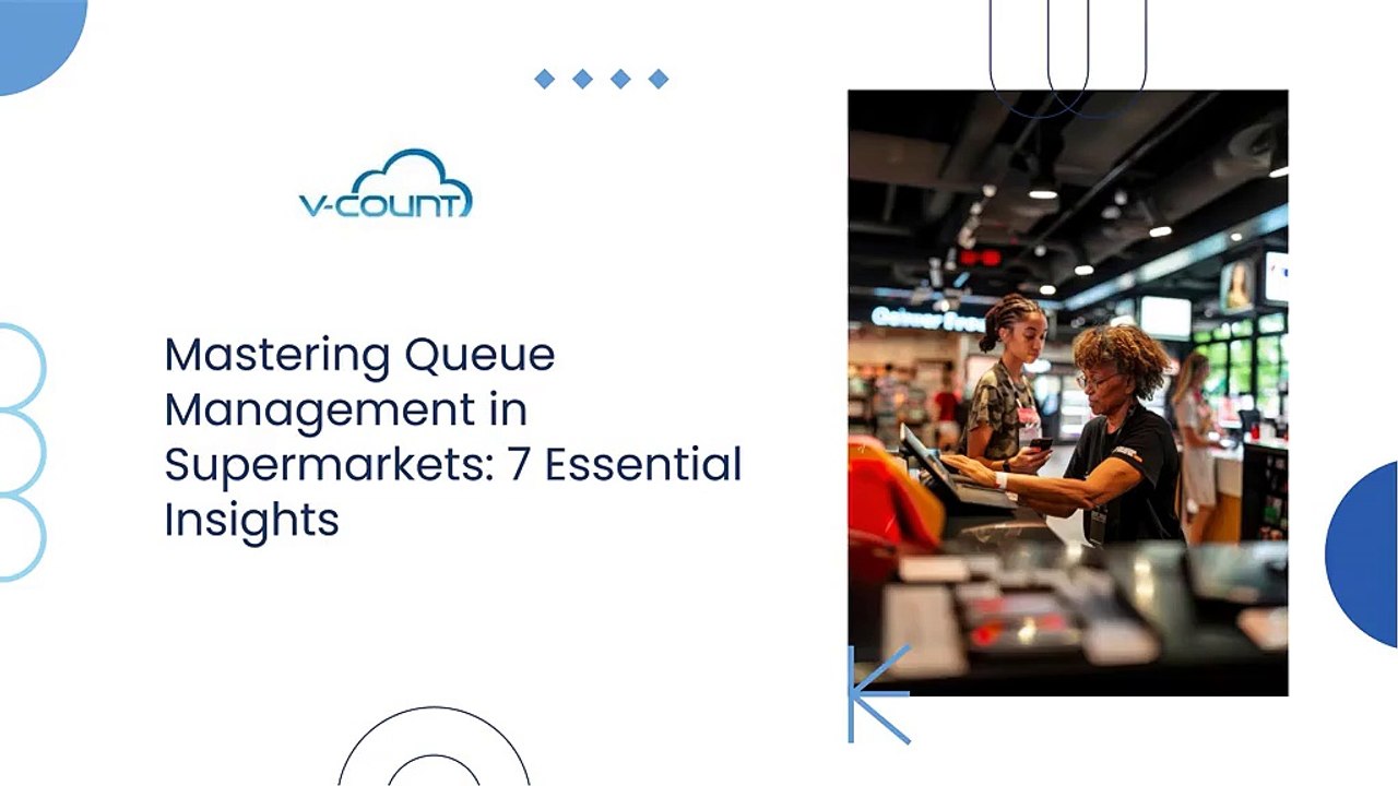 Mastering Queue Management in Supermarkets 7 Essential Insights - video ...