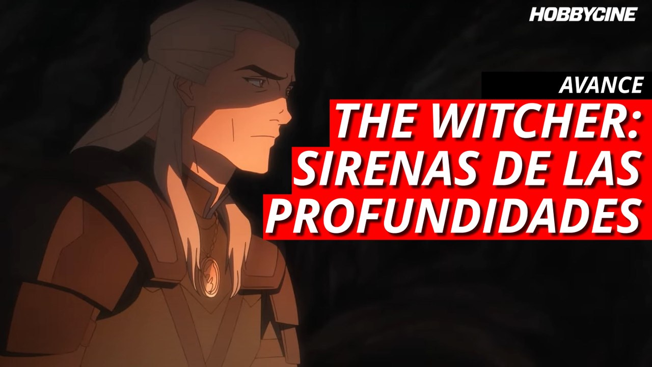 Avance de The Witcher: Sirenas de las profundidades, la nueva película ...