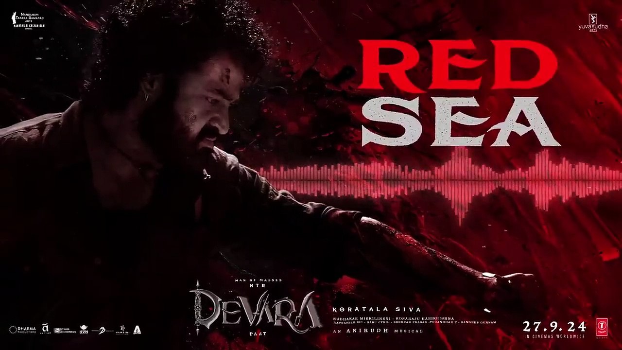 Red Sea Song _ Devara Part - 1 _ NTR _ Koratala Siva _ Anirudh ...