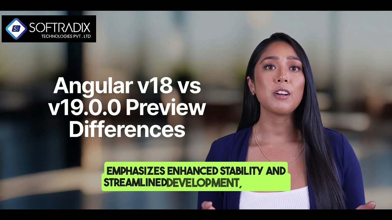 Angular V18 and v19 next podcast | SoftRadix Technologies - video Dailymotion