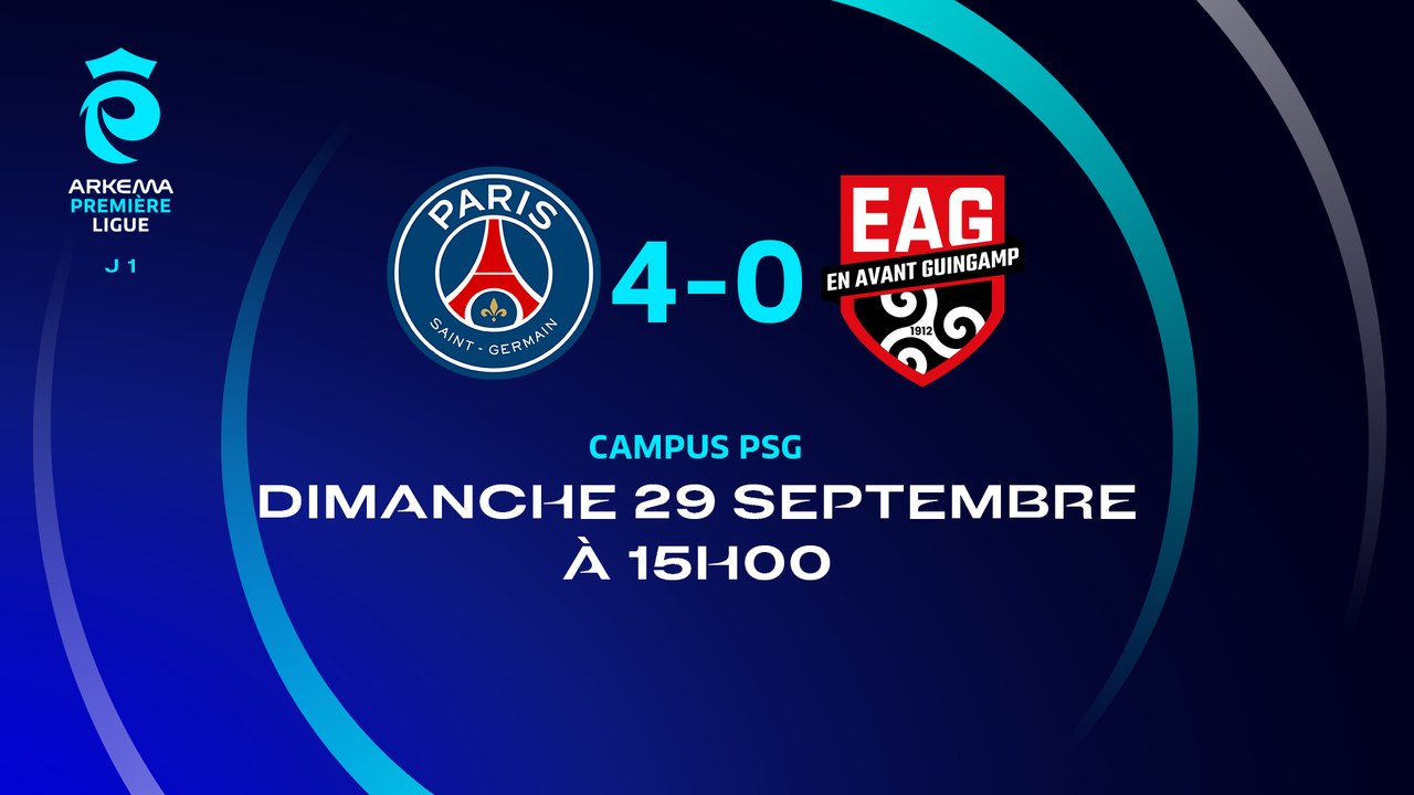 J2 I PARIS SAINT-GERMAIN – EA GUINGAMP (4-0) - Vidéo Dailymotion