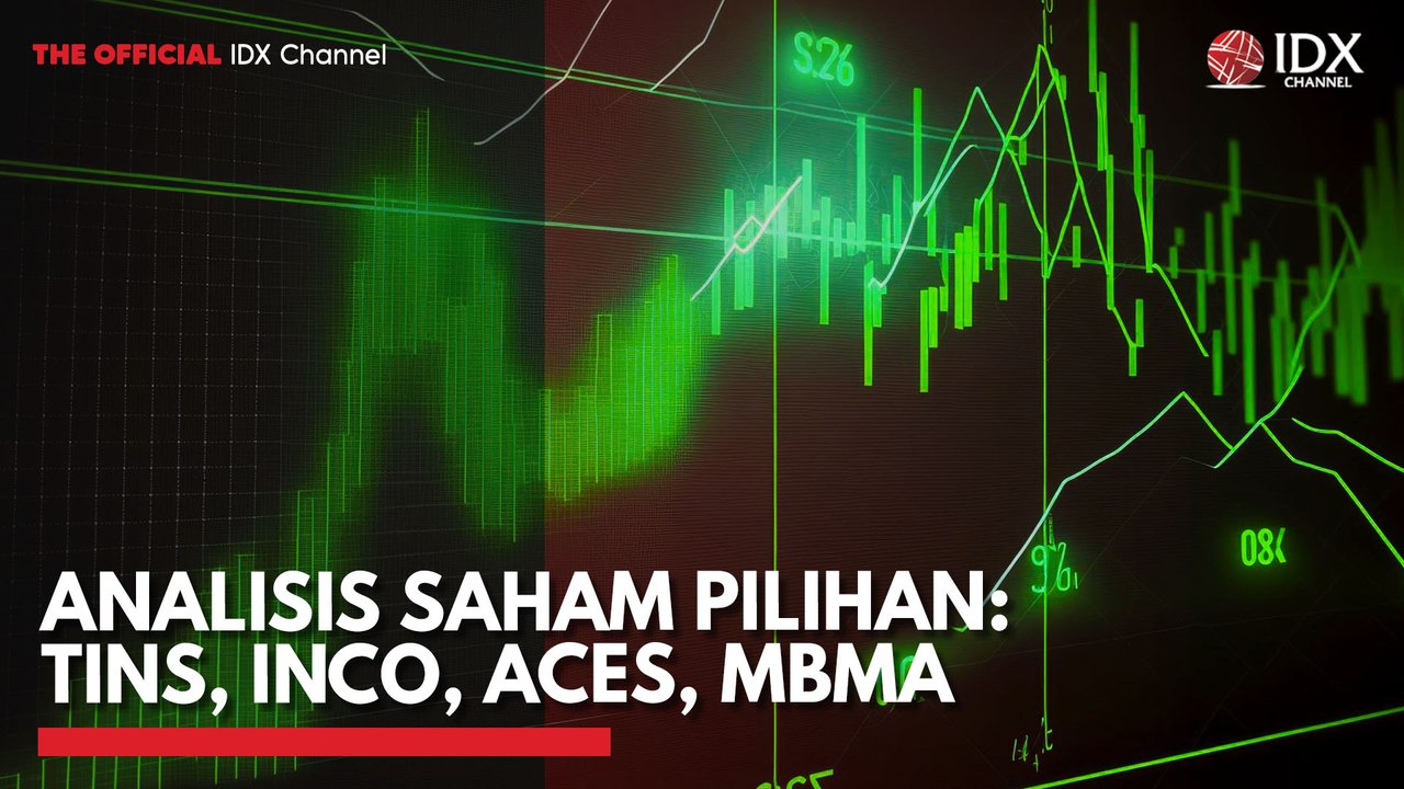 Analisis Saham Pilihan: TINS, INCO, ACES, MBMA - video Dailymotion