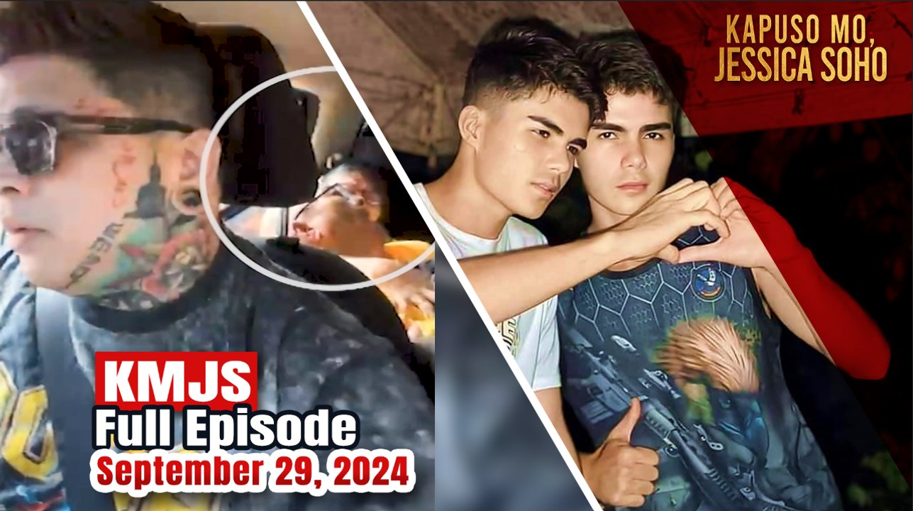 KMJS September 29, 2024 Full Episode | Kapuso Mo, Jessica Soho - video ...