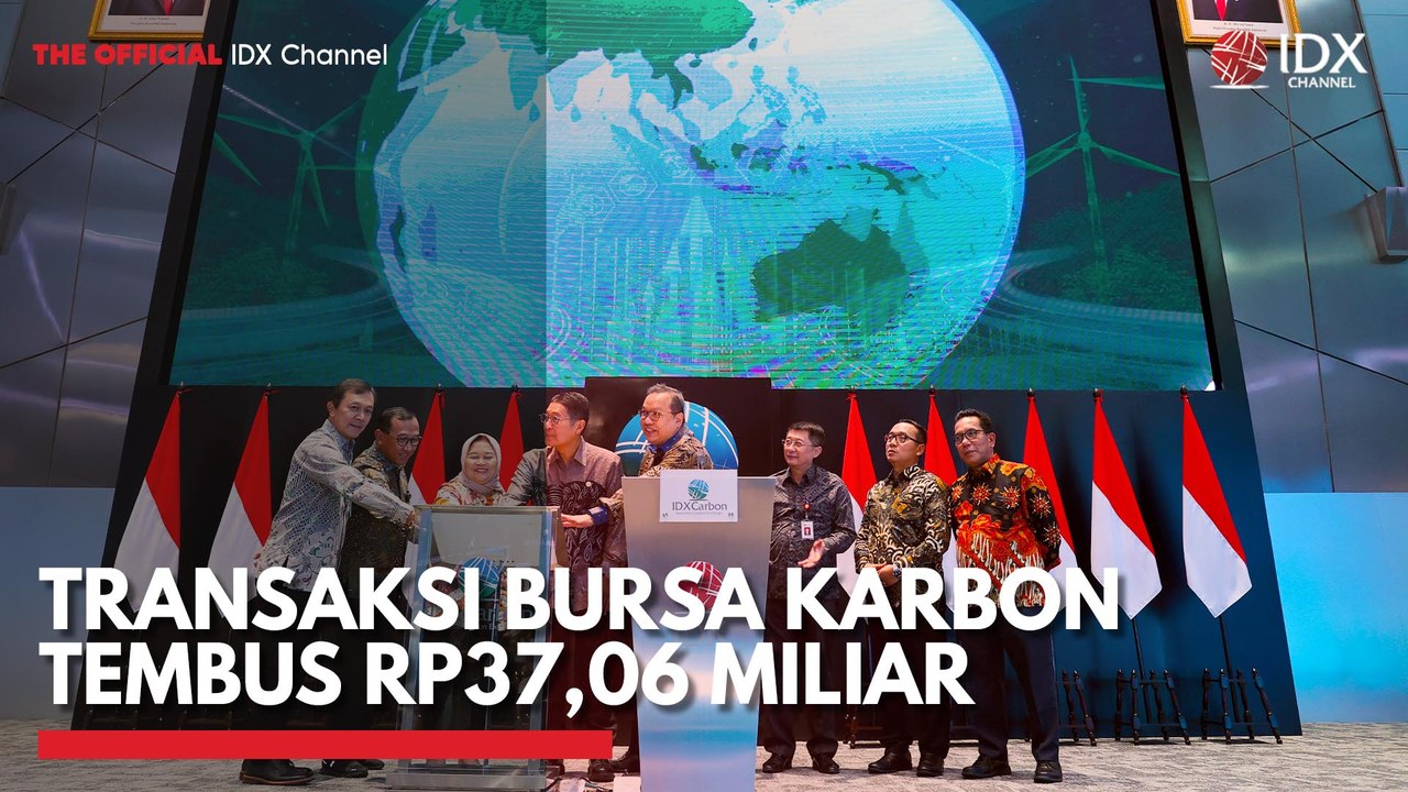 Transaksi Bursa Karbon Tembus Rp37,06 Miliar - video Dailymotion