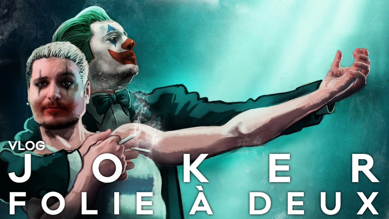 Vlog #760 - Joker : Folie à Deux - Vidéo Dailymotion