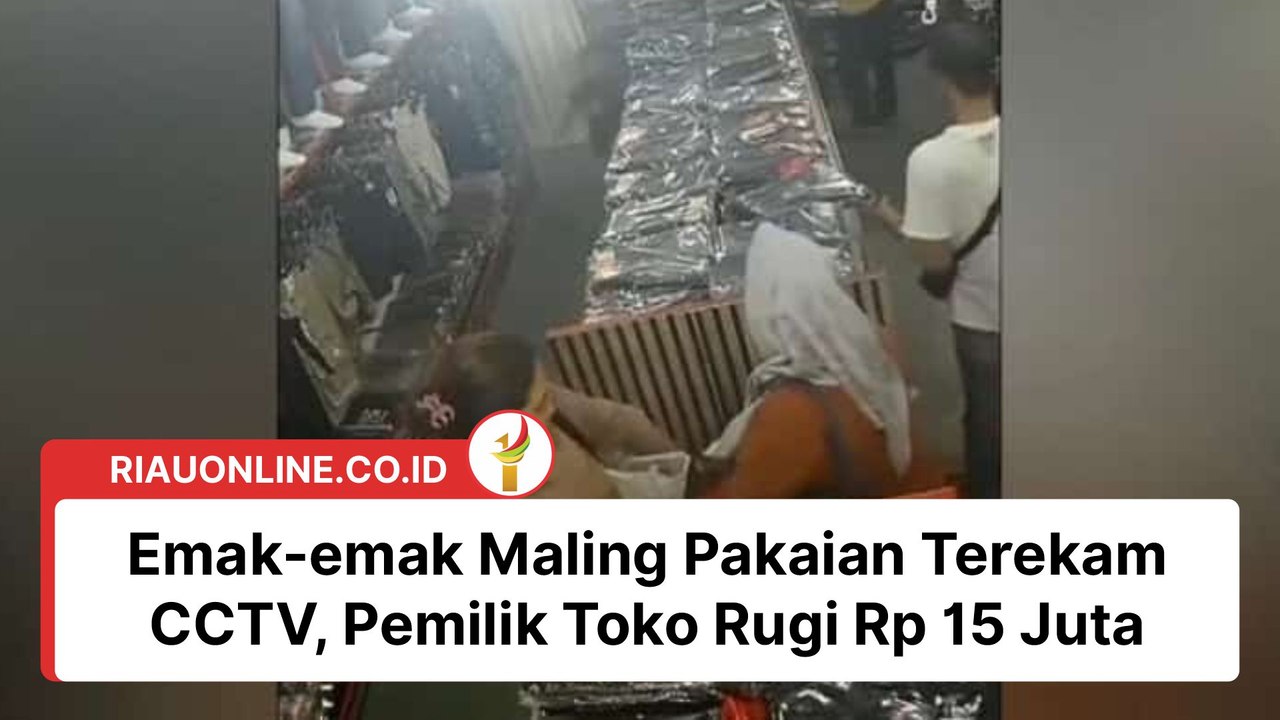 Emak-emak Maling Pakaian Terekam CCTV, Pemilik Toko Rugi Rp 15 Juta - Video Dailymotion