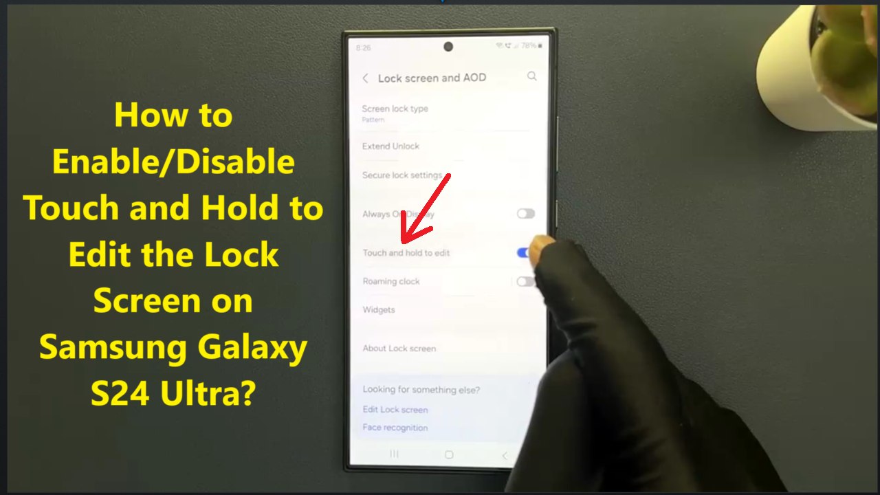 How to Enable/Disable Touch and Hold to Edit the Lock Screen on Samsung ...