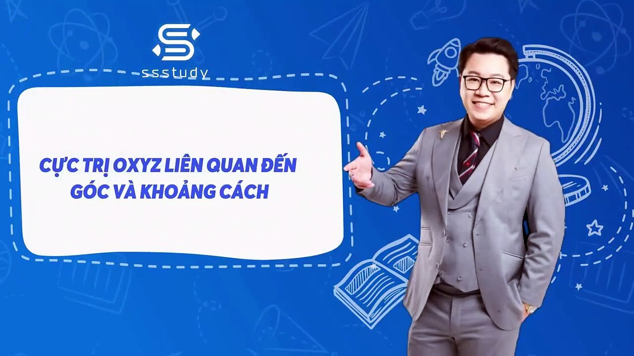 Bài 17 Cực trị Oxyz liên quan đến góc và khoảng cách - Video Dailymotion