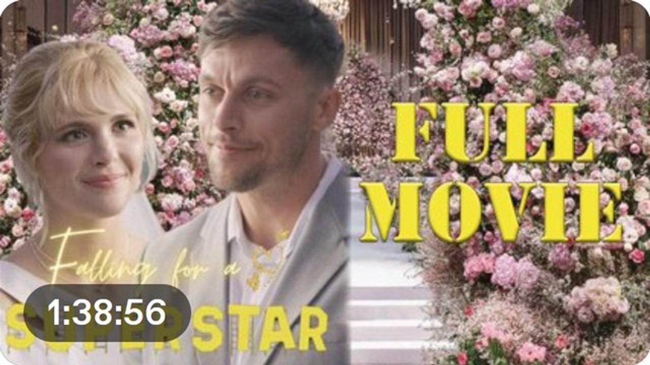 Falling for a Superstar 2024 Short Drama - video Dailymotion