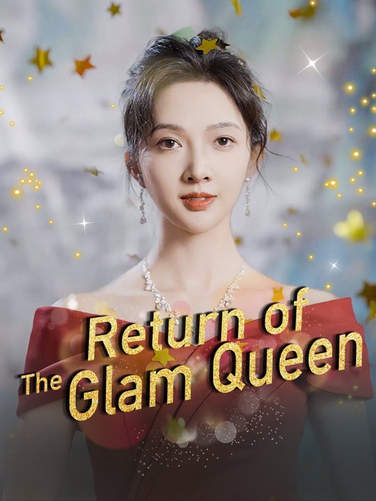 Return of the Glam Queen - video Dailymotion