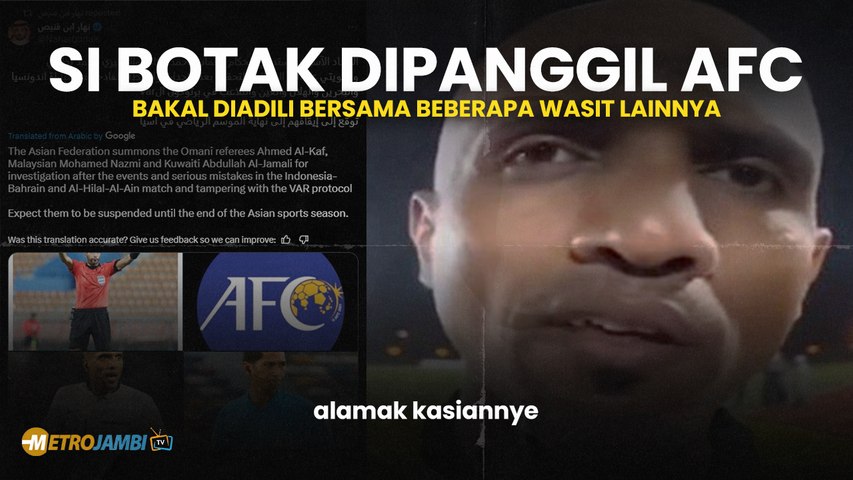 Wasit Bahrain vs Indonesia Diperiksa AFC - ProTV.ID