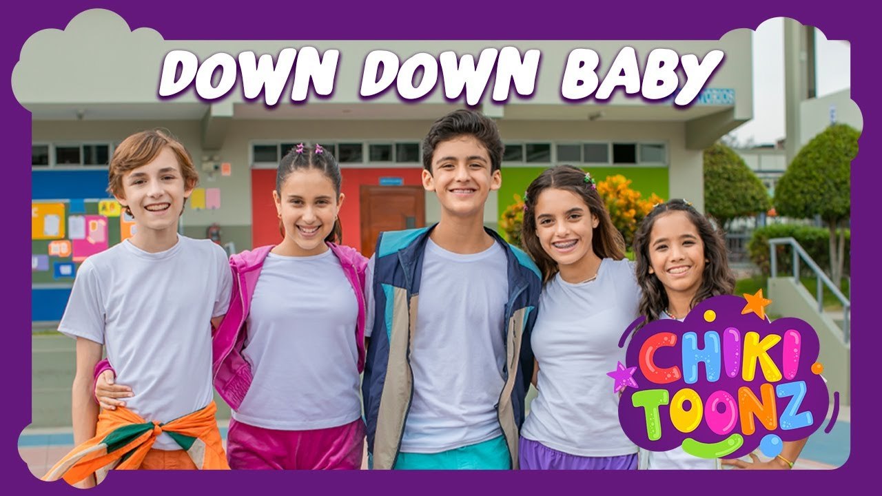 Down, Down Baby - Chiki Version | Música para niños - Vídeo Dailymotion