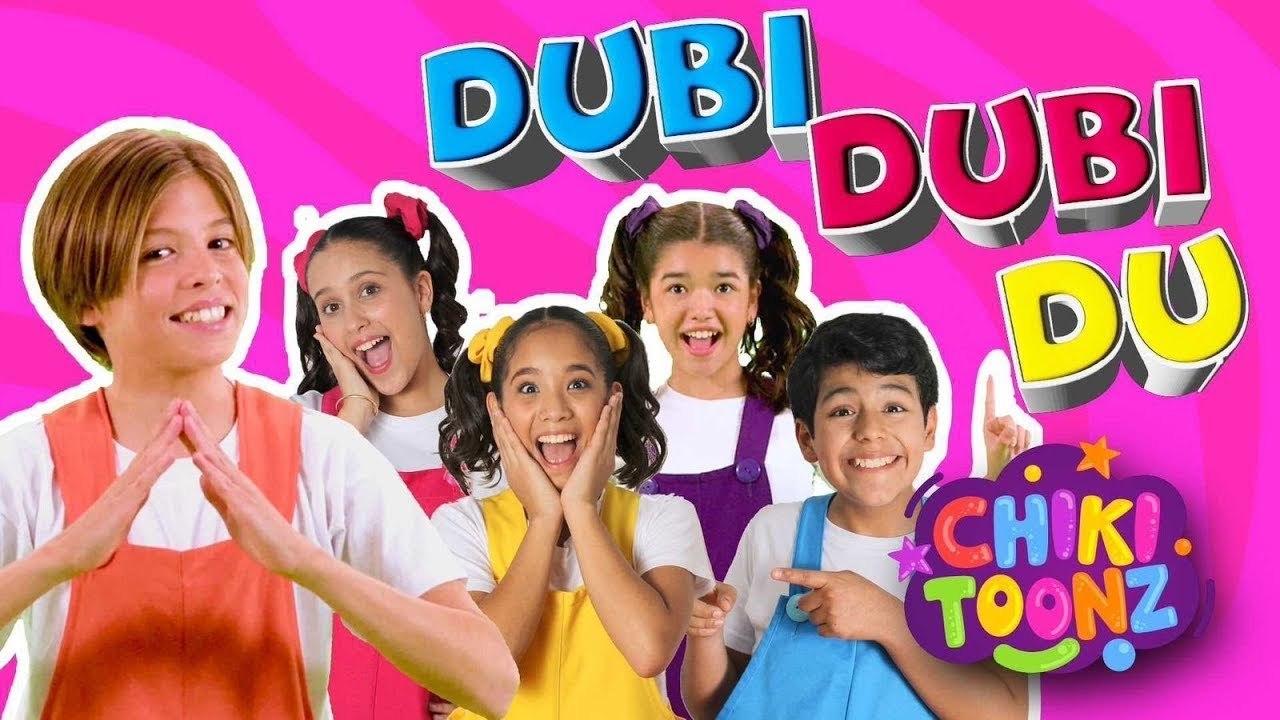 Dubi Dubi Du - Chiki Version | Música para niños - Vídeo Dailymotion