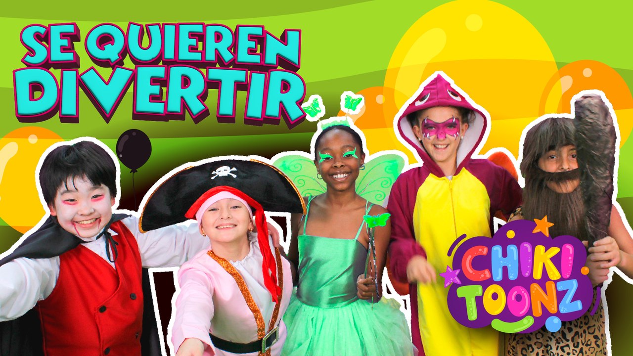 Se Quieren Divertir - Chiki Version | Música para niños - Vídeo Dailymotion