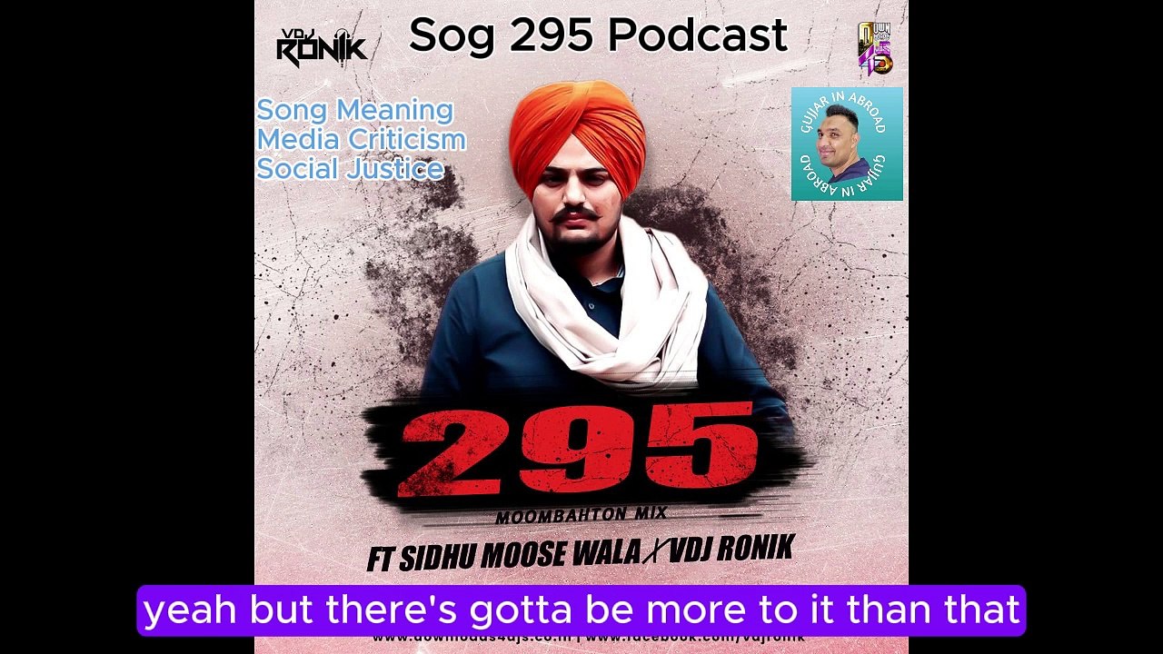 The Meaning Behind The Song: 295 by Sidhu Moose Wala - video Dailymotion