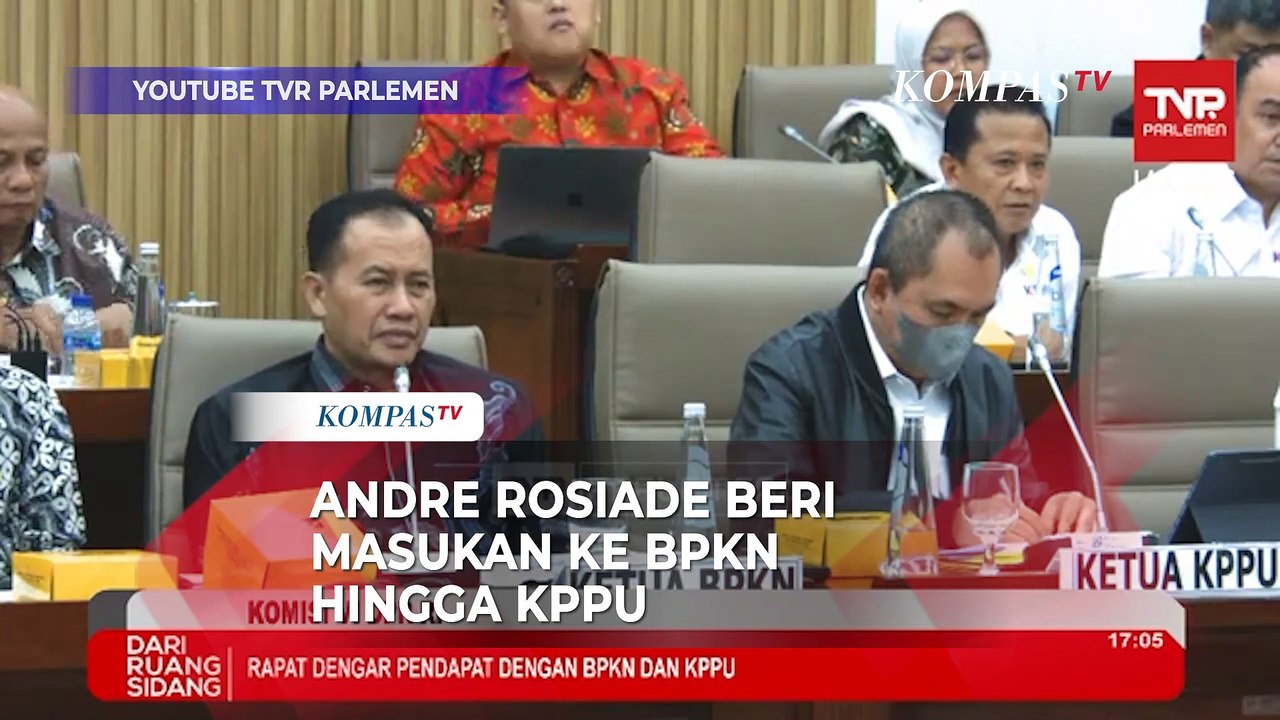 Gebrak Meja! Andre Rosiade Beri Masukan ke BPKN dan KPPU Saat di DPR ...