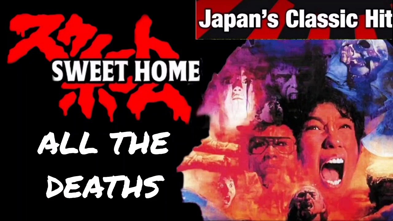 SWEET HOME (1989) _ ALL THE DEATHS (JAPAN'S CLASSIC HIT) - video ...