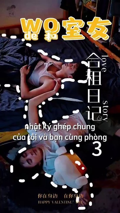【T.3】 Nhật ký ghép chung của tôi và bạn cùng phòng - video Dailymotion