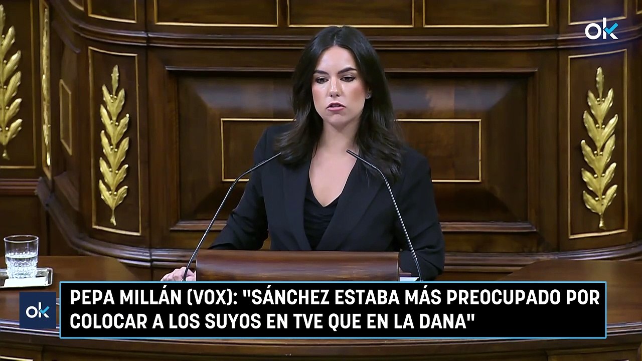 Pepa Millán (Vox): "Sánchez estaba más preocupado por colocar a los ...
