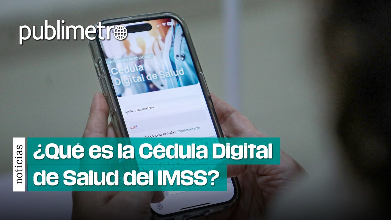 Cédula Digital de Salud del IMSS entra en operación - Vídeo Dailymotion