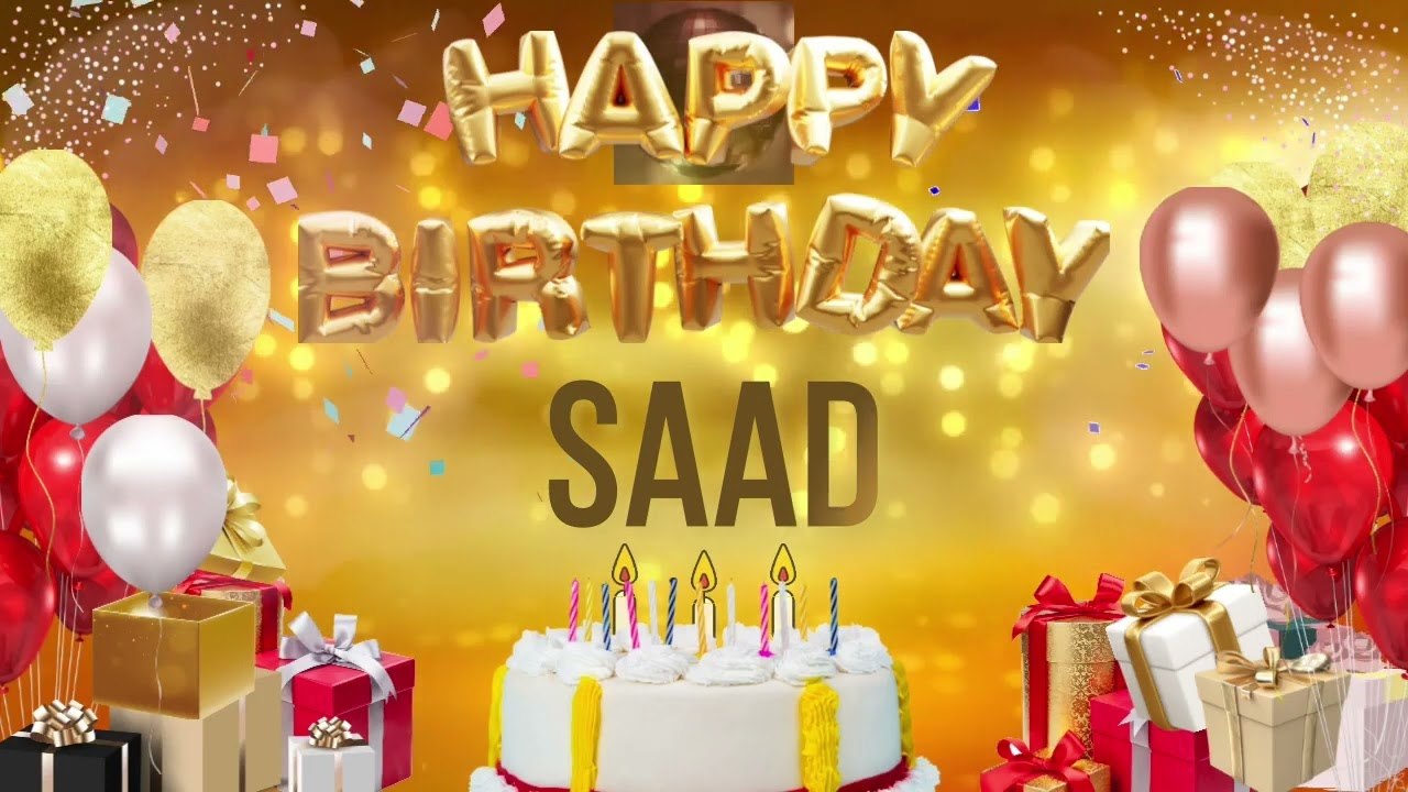 SAAD - Happy Birthday Saad - video Dailymotion