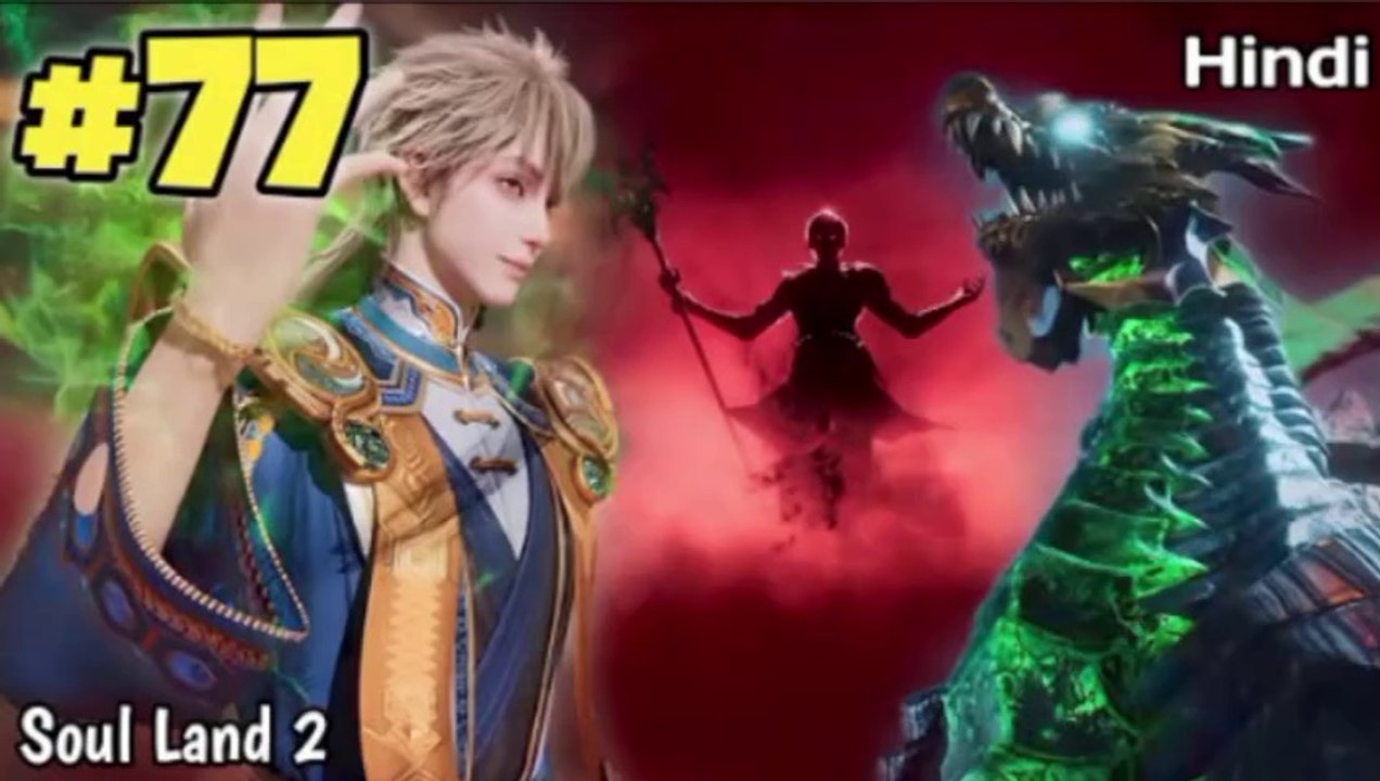 Soul land 2 Anime Part 77 Explained In Hindi || Soul land 2 unrivalled ...