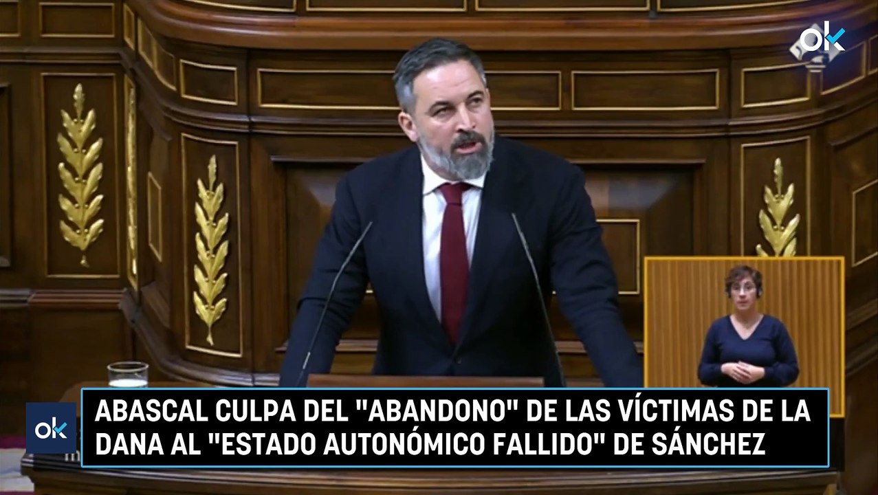Abascal culpa del "abandono" de las víctimas de la DANA al "estado ...